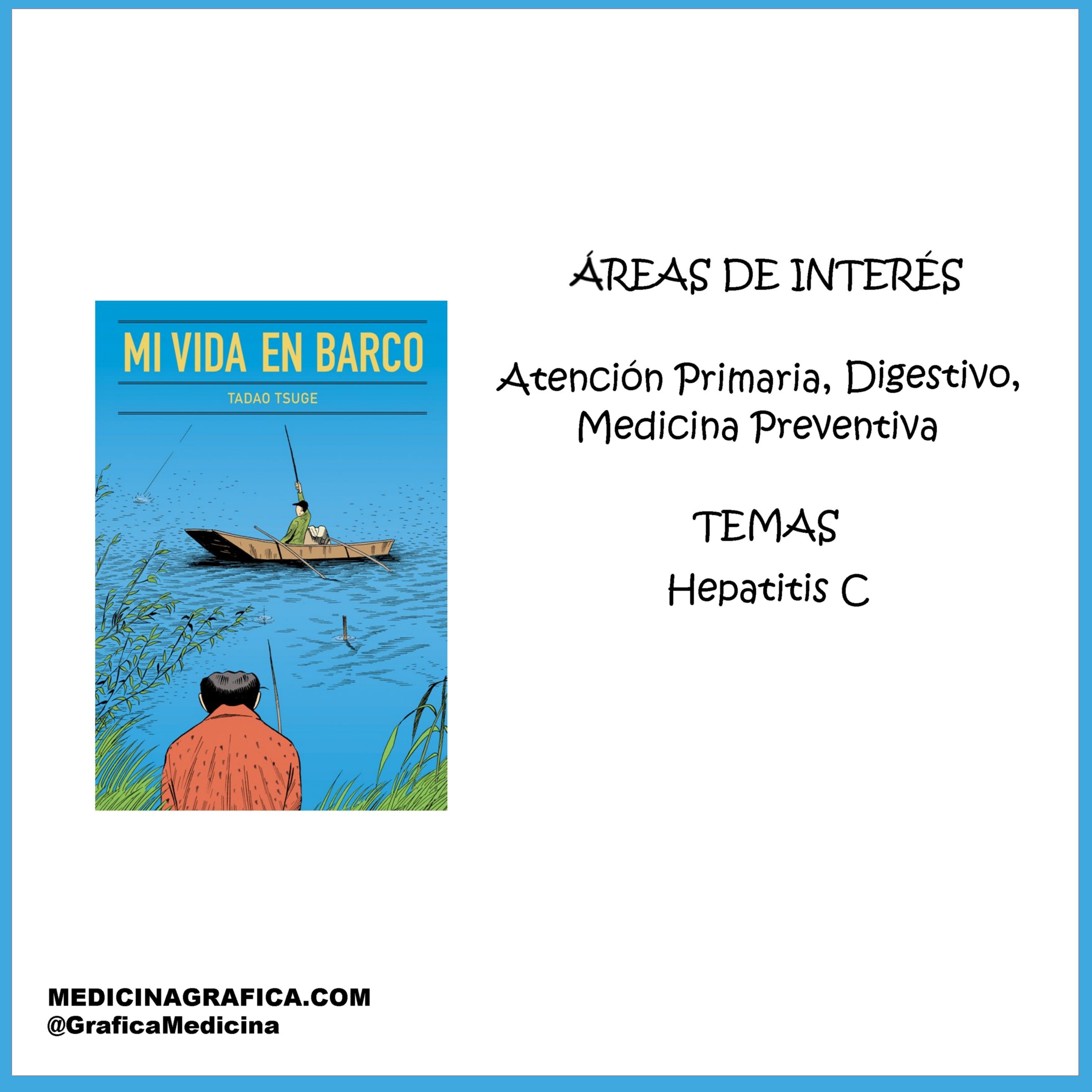 MI VIDA EN BARCO – medicina gráfica