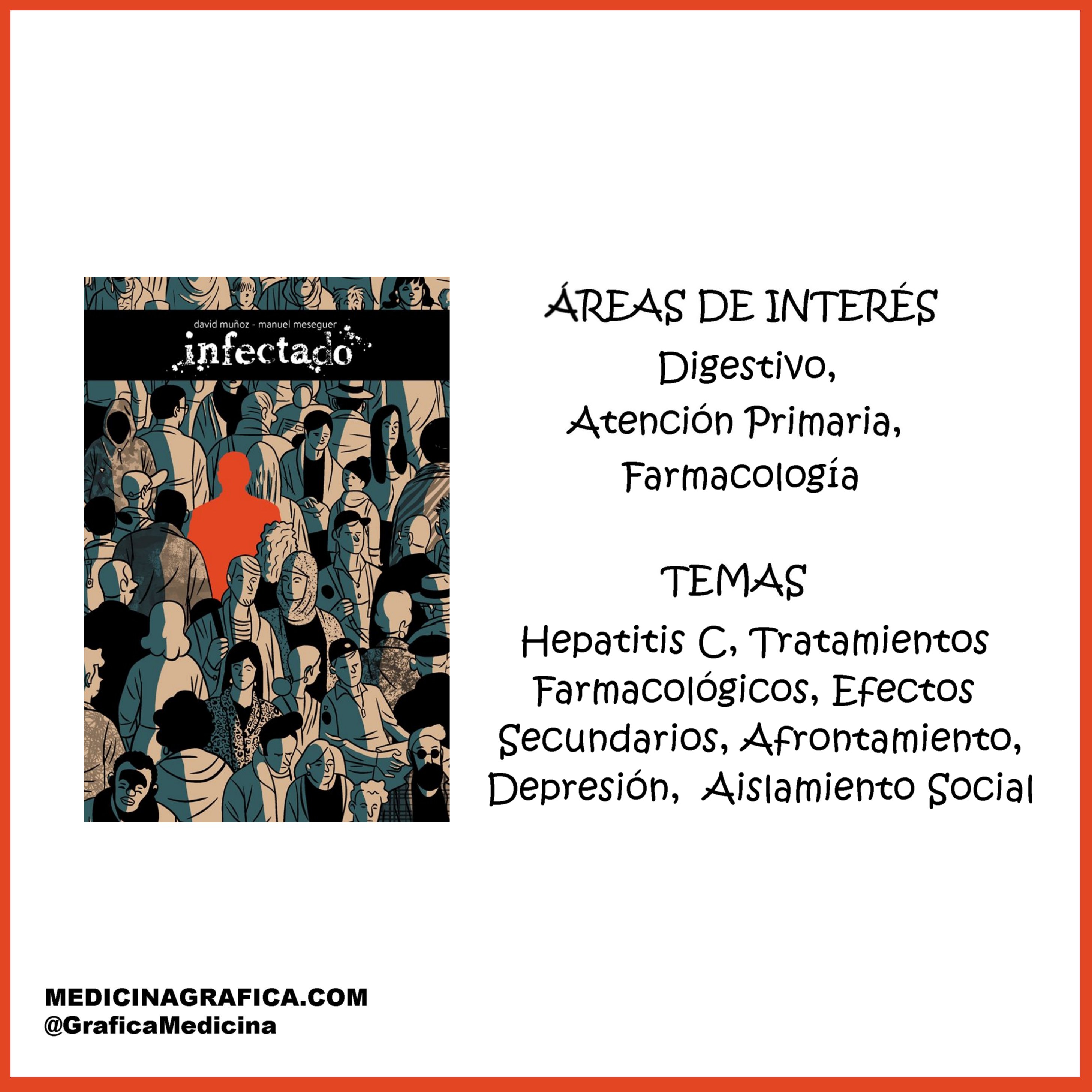 INFECTADO – medicina gráfica